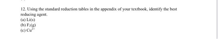 Solved 12. Using the standard reduction tables in the | Chegg.com