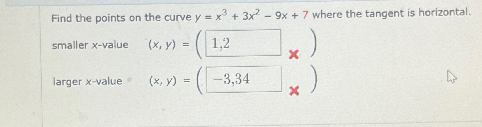 Solved Find The Points On The Curve Y X3 3x2 9x 7 ﻿where The