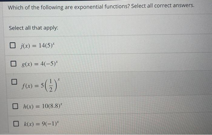 Solved Which of the following are exponential functions? | Chegg.com