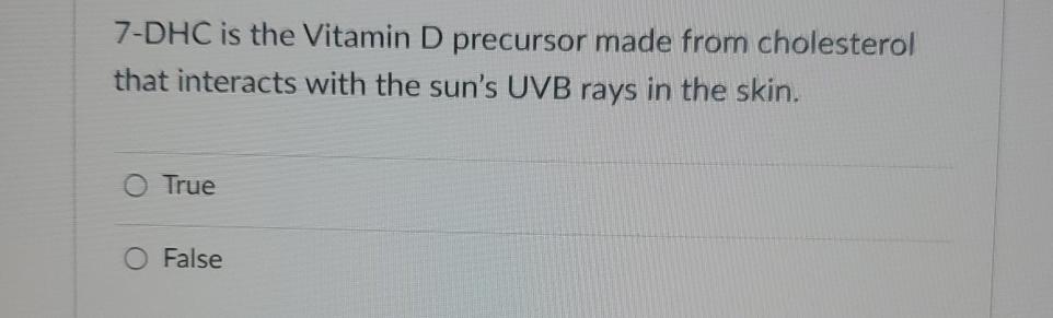Solved 7-DHC is the Vitamin D precursor made from | Chegg.com