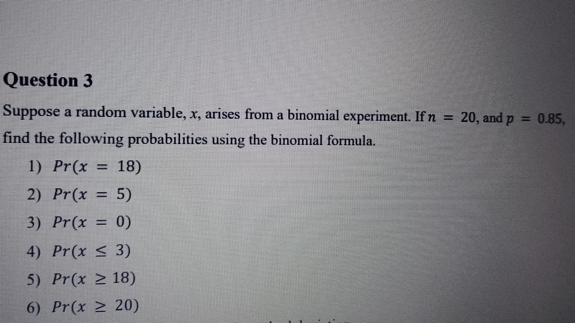 Solved Question 3 Suppose a random variable, x, arises from | Chegg.com