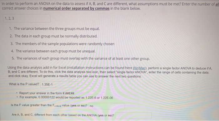 Solved In order to perform an ANOVA on the data to assess if | Chegg.com