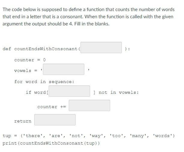 Solved The code below is supposed to define a function that | Chegg.com