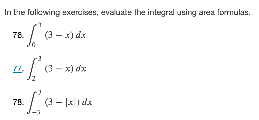 Solved In the following exercises, evaluate the integral | Chegg.com