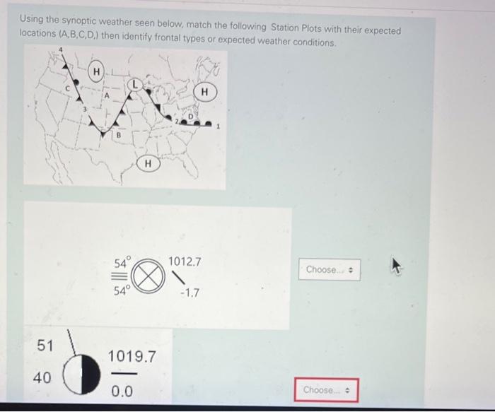 Solved Using the synoptic weather seen below, match the | Chegg.com