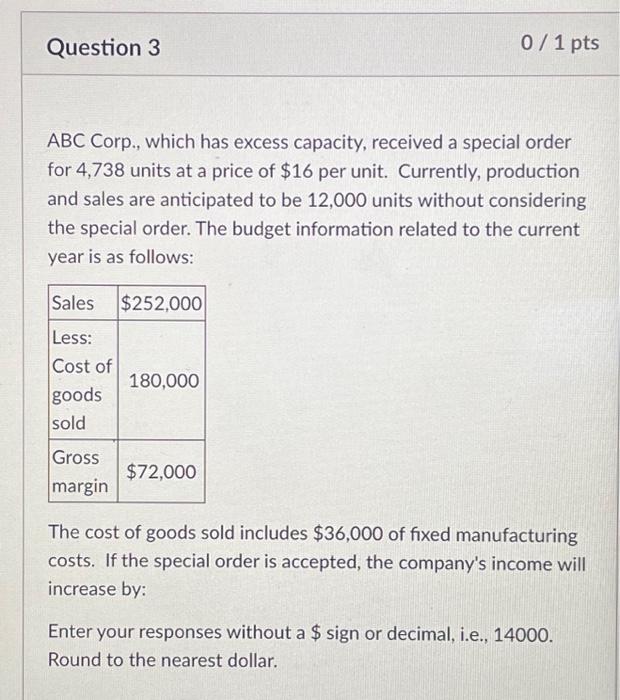 Solved ABC Corp., which has excess capacity, received a | Chegg.com