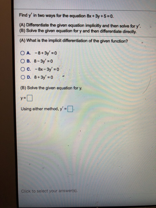 Solved Find y in two ways for the equation 8x + 3y + 5 =0. | Chegg.com
