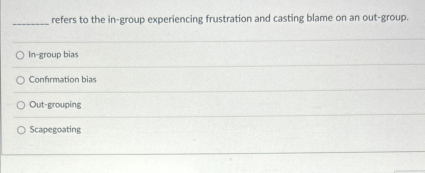 Solved refers to the in-group experiencing frustration and | Chegg.com