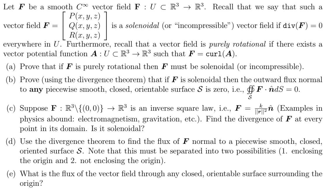 Solved Let F be a smooth C∞ vector field F:U⊂R3→R3. Recall | Chegg.com