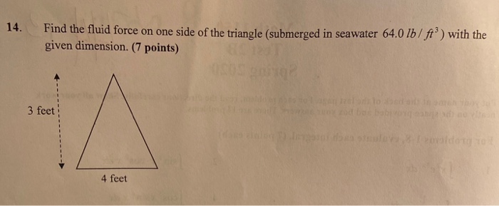Solved 14. Find the fluid force on one side of the triangle | Chegg.com