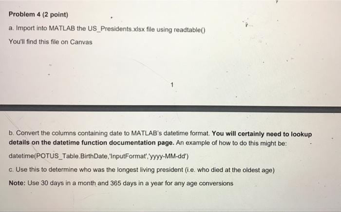 Solved Problem 4 (2 point) a. Import into MATLAB the | Chegg.com