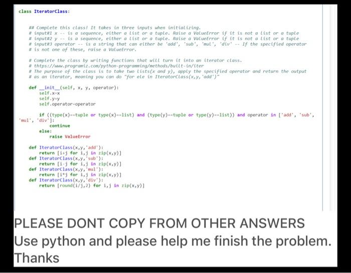 Solved Class Iteratorclass Complete This Class It Takes