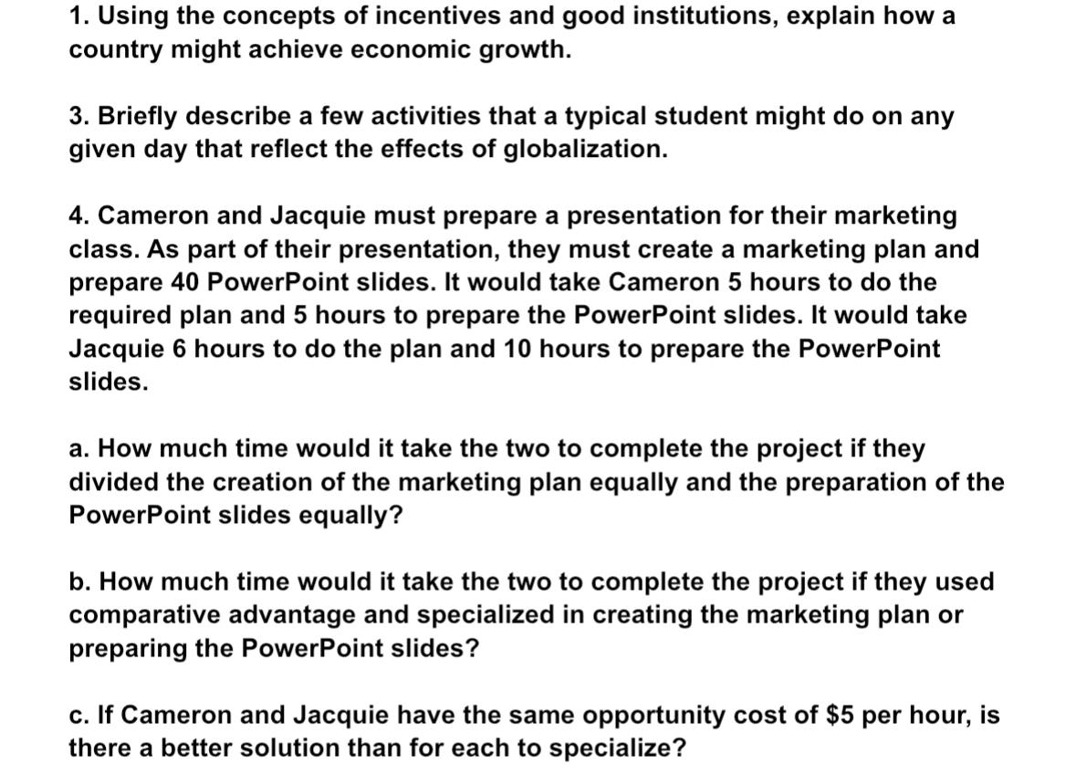Solved Using the concepts of incentives and good | Chegg.com