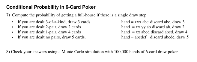 Solved Conditional Probability in 6-Card PokerCompute the | Chegg.com
