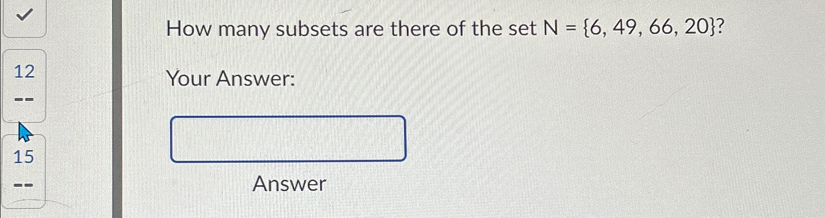 Solved How many subsets are there of the set | Chegg.com