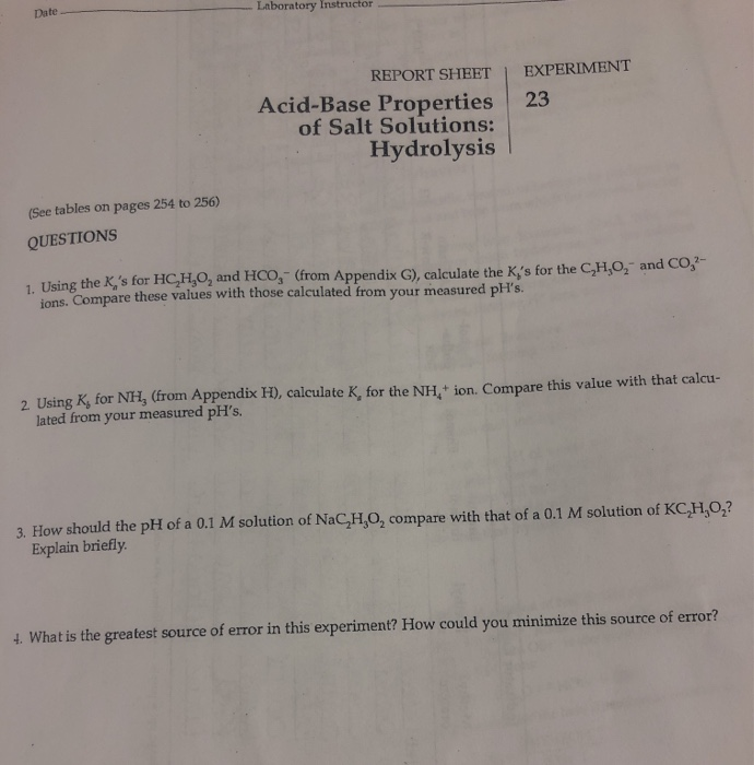 Date Laboratory Instructor REPORT SHEET EXPERIMENT | Chegg.com