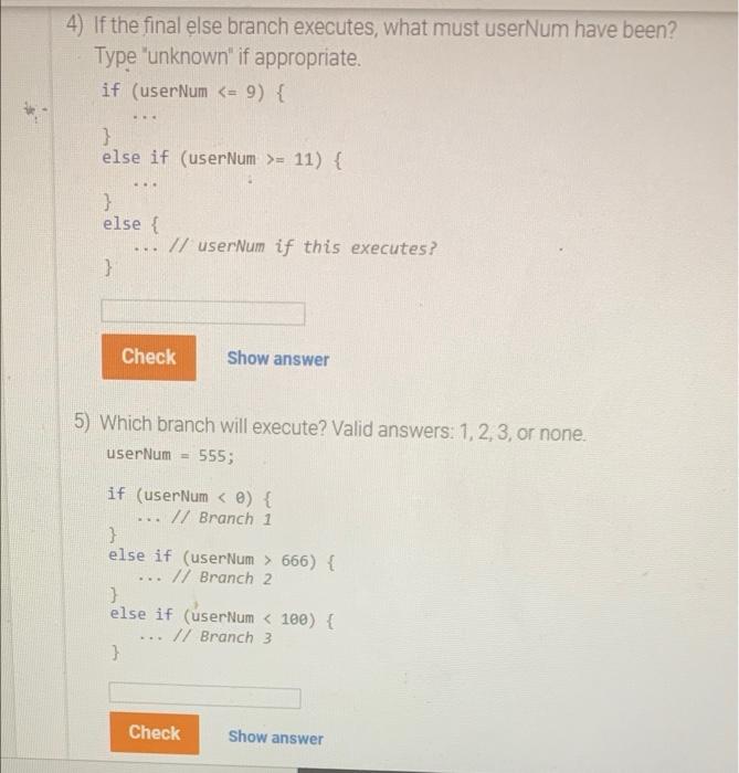 Solved 4) If the final else branch executes, what must | Chegg.com