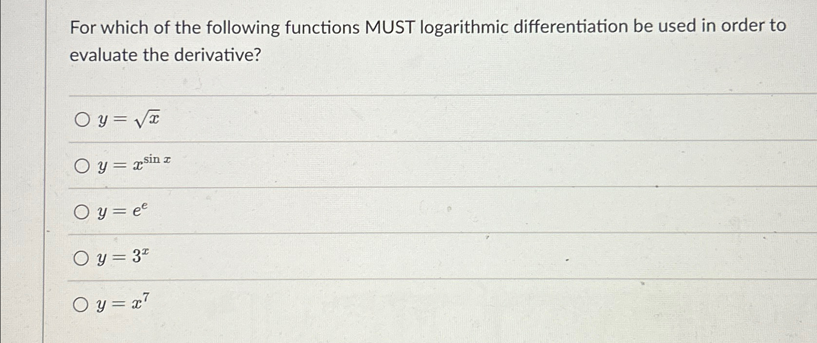 For which of the following functions MUST logarithmic | Chegg.com