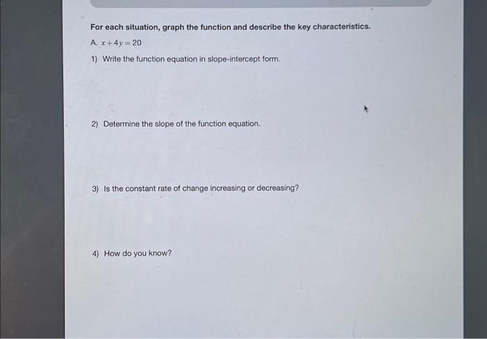 Solved For Each Situation Graph The Function And Describe