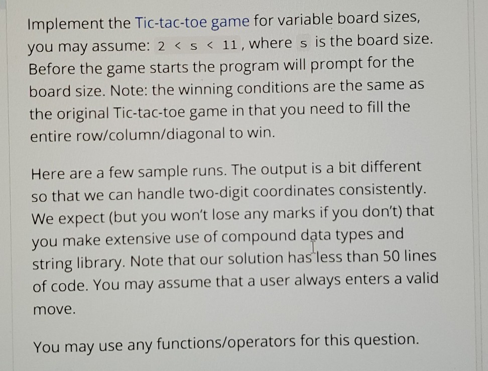Solved Implement the Tic-tac-toe game for variable board | Chegg.com