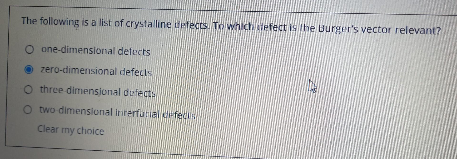Solved The following is a list of crystalline defects. To | Chegg.com