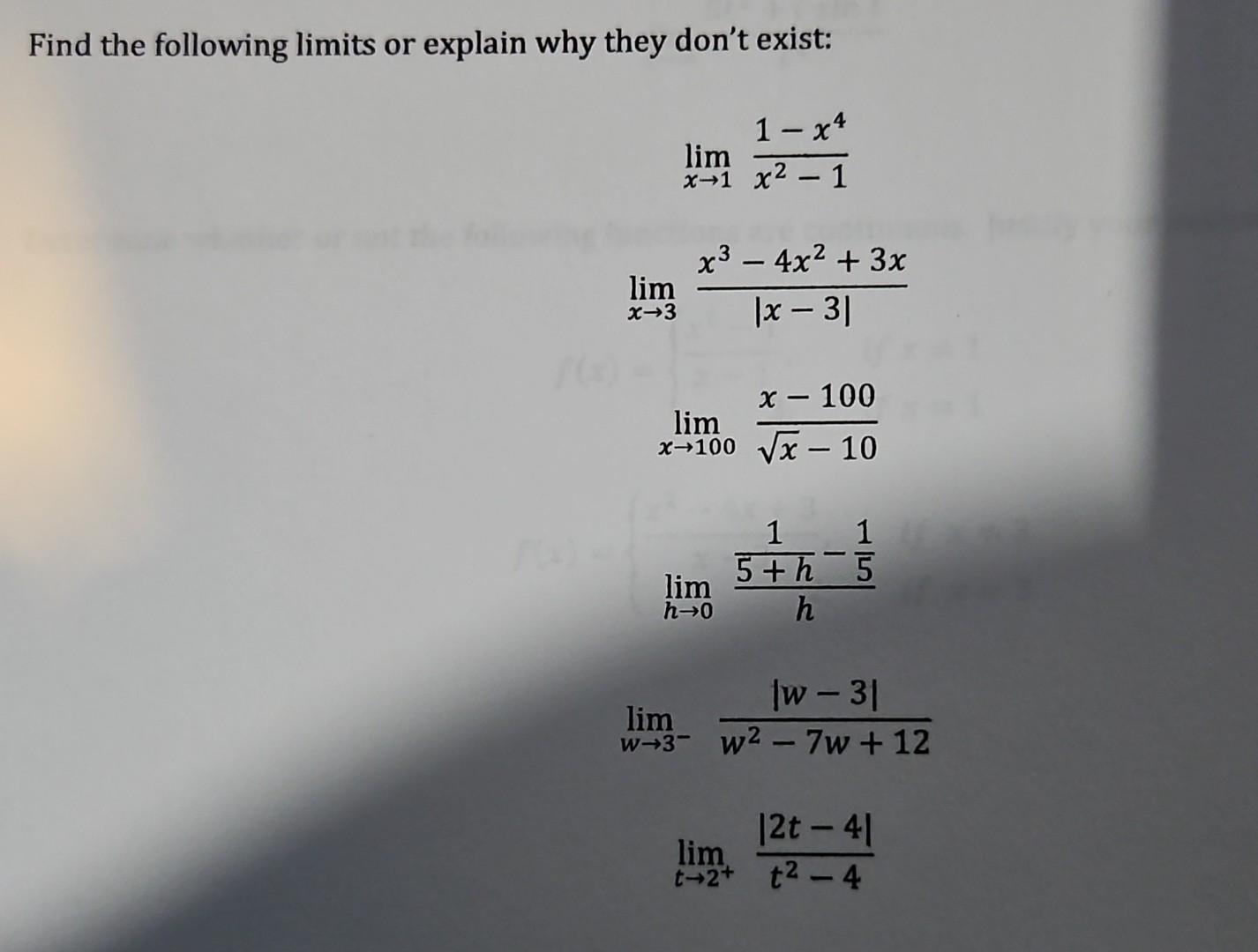 Solved Find the following limits or explain why they don't | Chegg.com