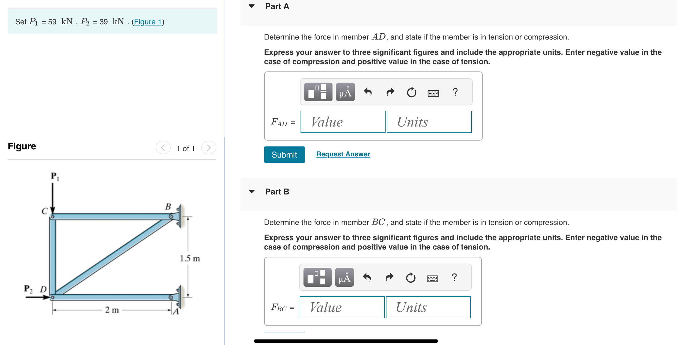 Solved Set P1=59kN,P2=39kN. ﻿Determine the force in ﻿member | Chegg.com