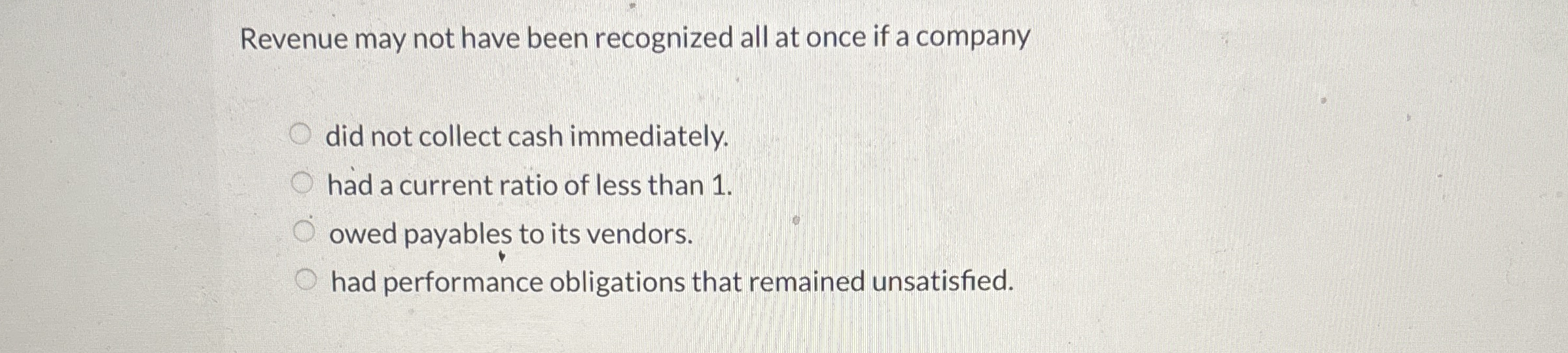 Solved Revenue may not have been recognized all at once if a | Chegg.com