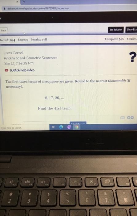 Solved The first three terms of a sequence are given. Round | Chegg.com
