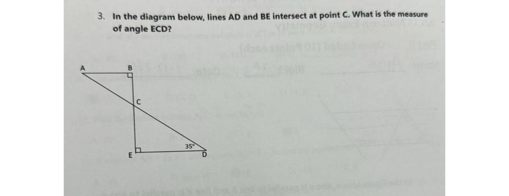Solved In the diagram below, lines AD and BE intersect at | Chegg.com Solved In the diagram below, lines AD and BE intersect at | Chegg.com