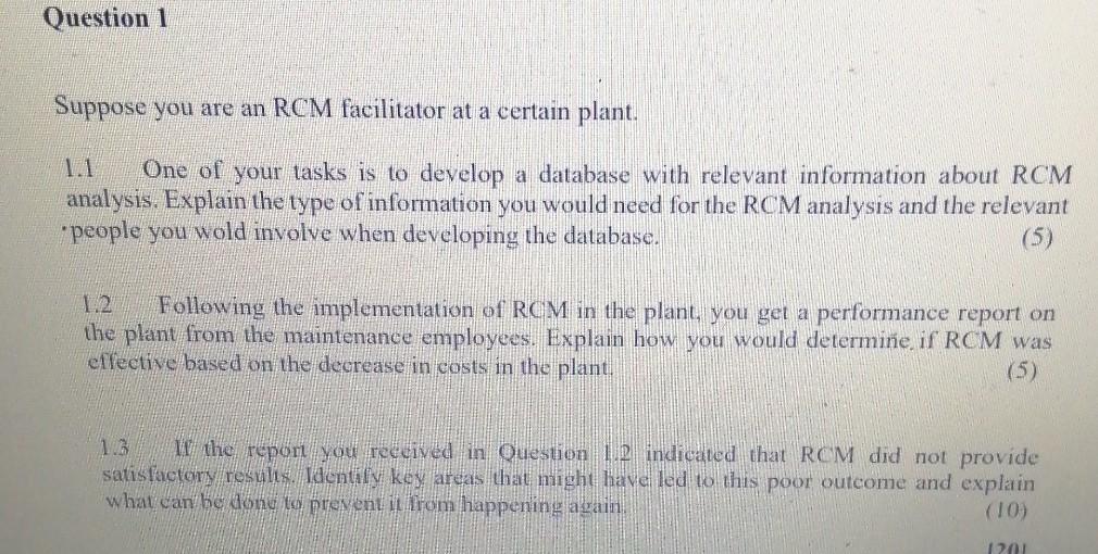 Solved Question 1 Suppose you are an RCM facilitator at a | Chegg.com