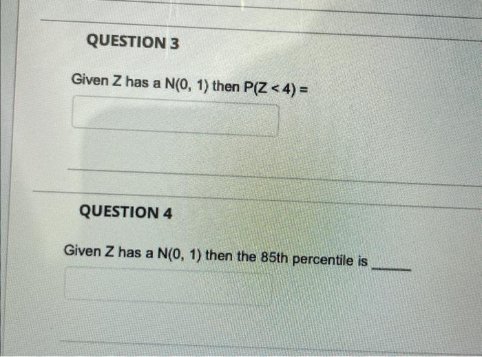Solved Given Z has a N(0,1) then P(Z