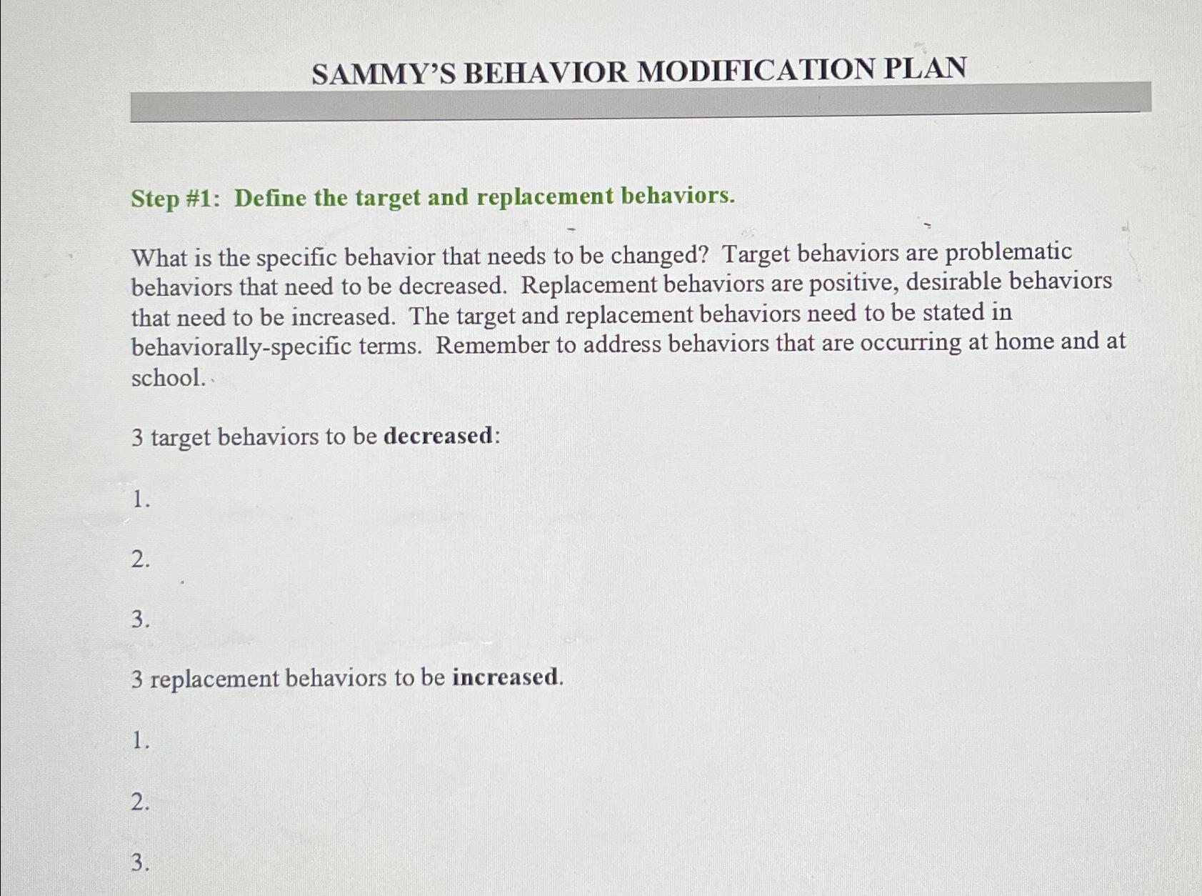 Solved SAMMY'S BEHAVIOR MODIFICATION PLANStep #1: Define the | Chegg.com