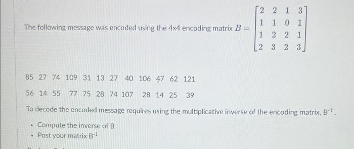 Solved The following message was encoded using the 4×4 | Chegg.com