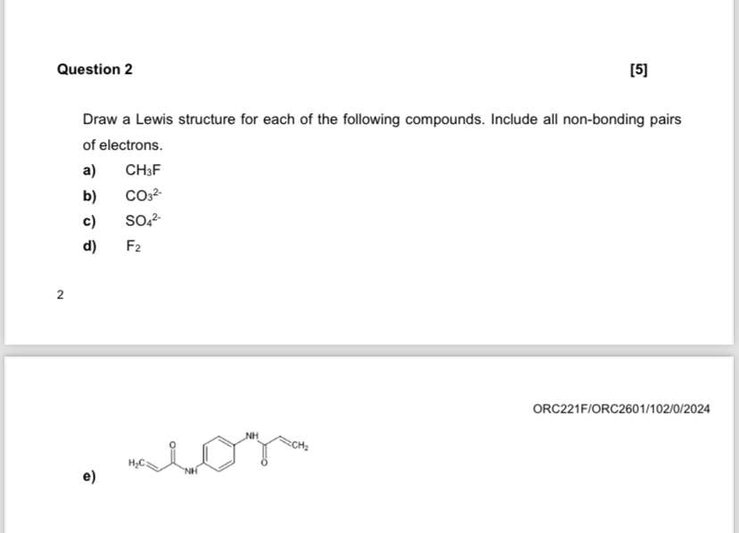 Solved Question 2[5]Draw a Lewis structure for each of the | Chegg.com
