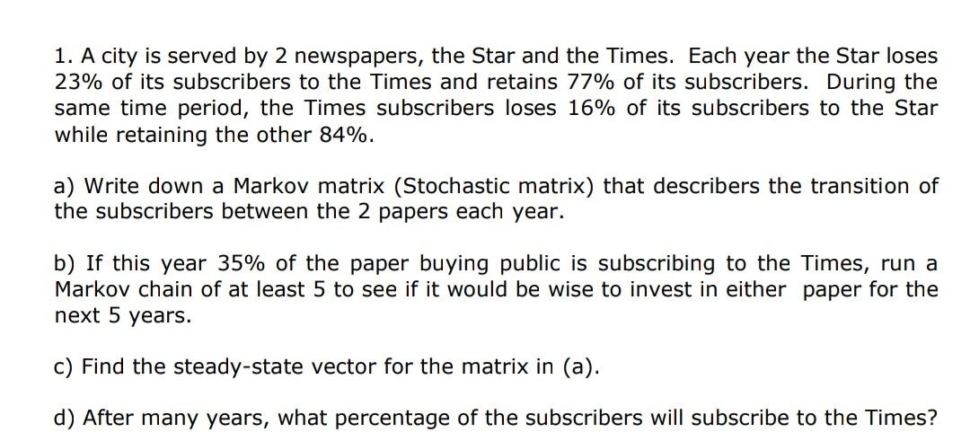 Solved related linear algebra Markov chain Matlab | Chegg.com