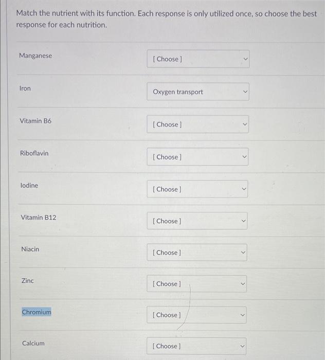 Solved Match the nutrient with its function. Each response | Chegg.com