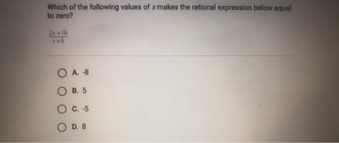 Solved Which of the following values of x makes the rational | Chegg.com