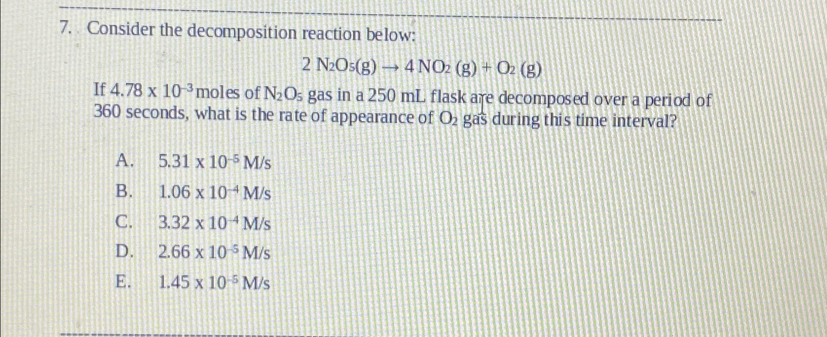 Solved Consider the decomposition reaction | Chegg.com