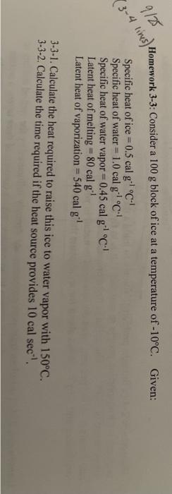 Solved Homework 3-3: Consider a 100 g block of ice at a | Chegg.com