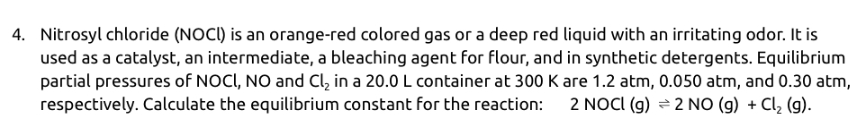 Solved Nitrosyl chloride (NOCl) ﻿is an orange-red colored | Chegg.com