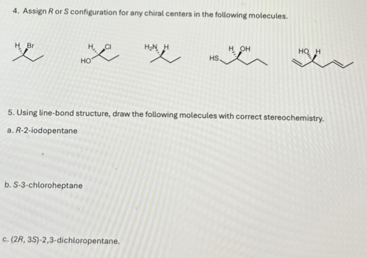 Solved Assign R ﻿or S ﻿configuration for any chiral centers | Chegg.com