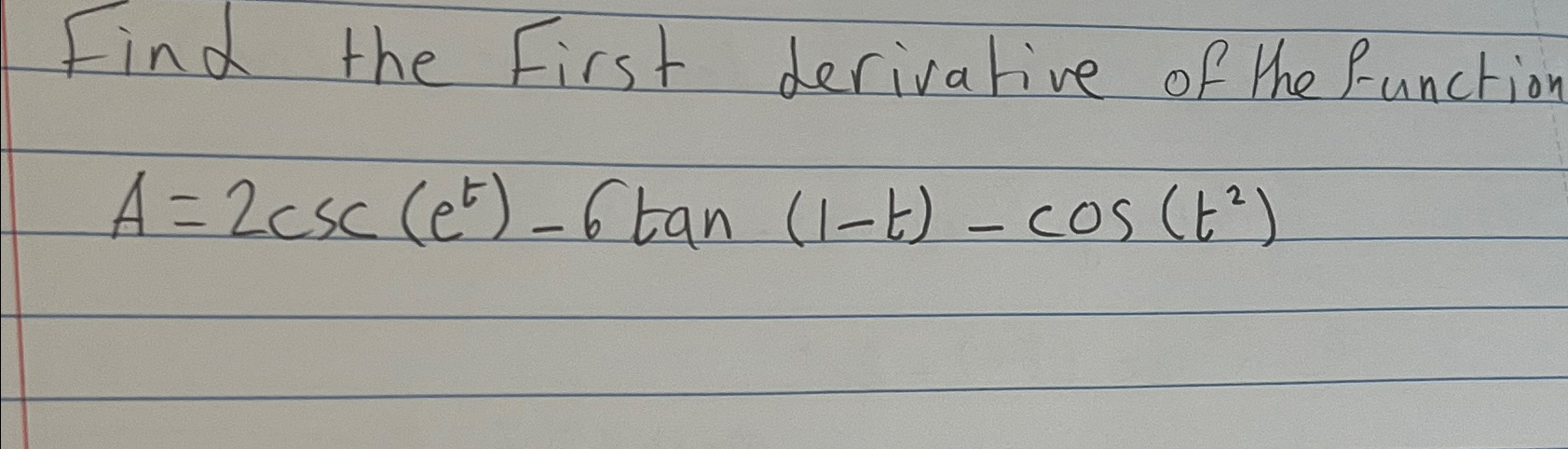 Solved Find the First derivative of the | Chegg.com