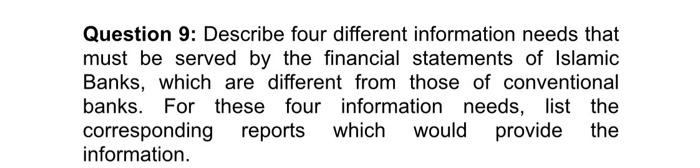 Solved Question 9: Describe four different information needs | Chegg.com