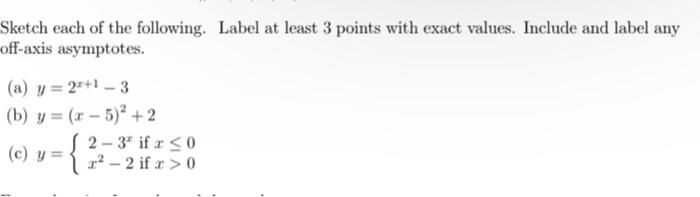 Solved Sketch each of the following. Label at least 3 points | Chegg.com