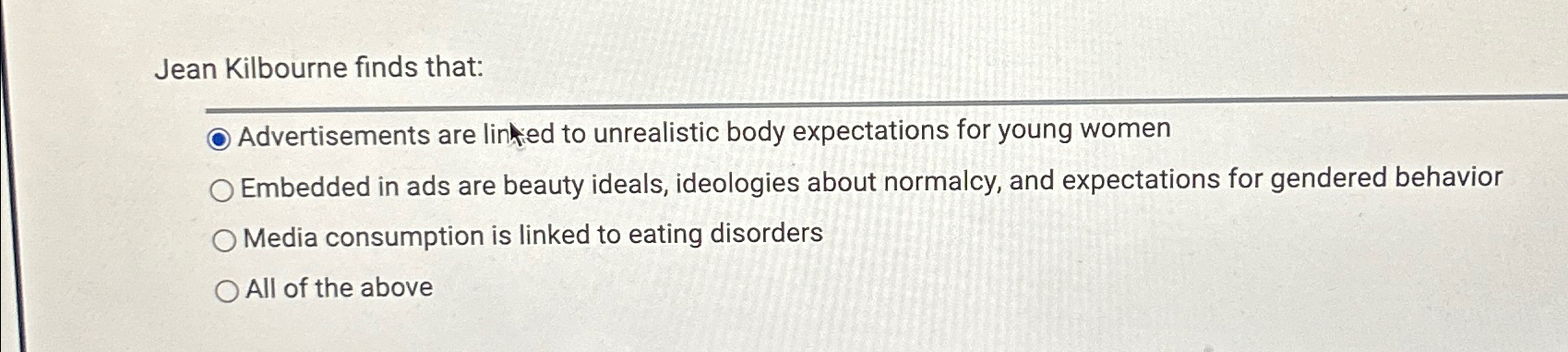 Solved Jean Kilbourne finds that:Advertisements are linked | Chegg.com