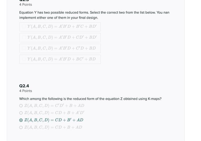 Solved 4 Points Equation Y has two possible reduced forms. | Chegg.com