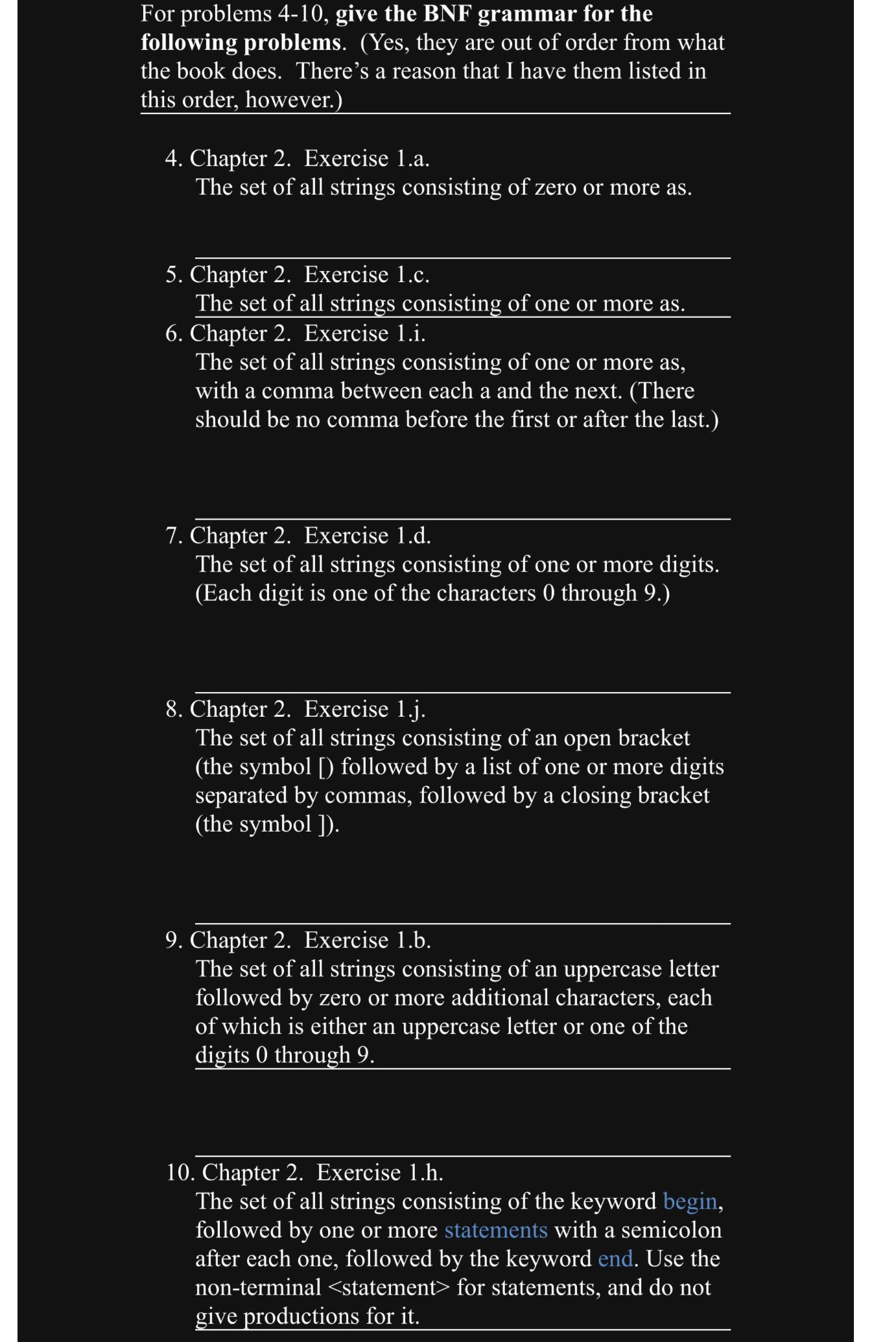 Solved For problems 4-10, ﻿give the BNF grammar for the | Chegg.com