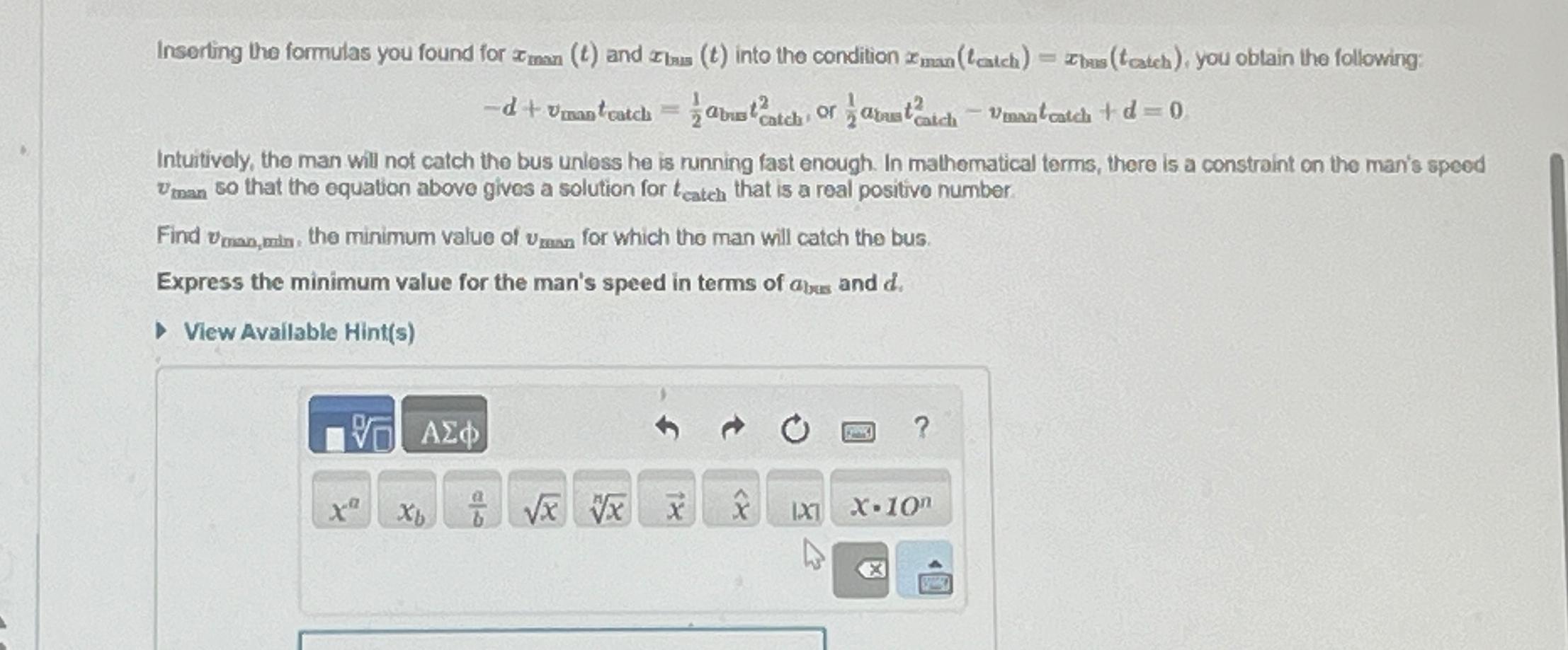 Solved Inserting the formulas you found for xman(t) ﻿and | Chegg.com