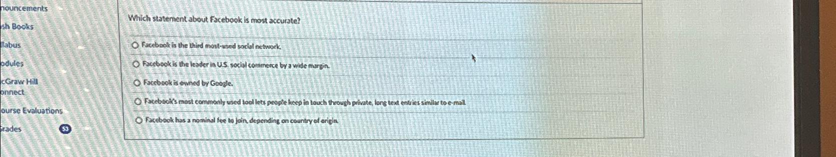 Solved Which statement about Facebook is most | Chegg.com